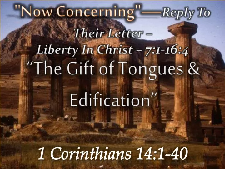 PPT - 1 Corinthians 14:1-40 PowerPoint Presentation, free download - ID ...