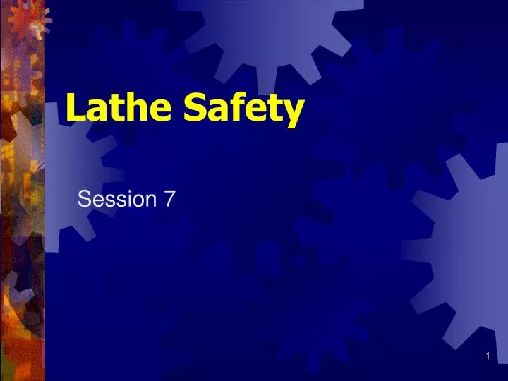 PPT - Lathe Safety PowerPoint Presentation, free download - ID:986329
