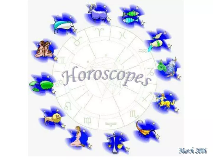 PPT - Horoscopes PowerPoint Presentation, free download - ID:986940