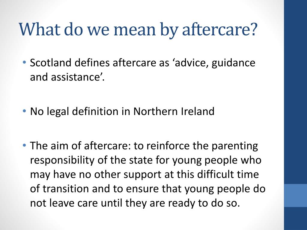PPT - Legislative Provisions for Aftercare in Northern Ireland and ...
