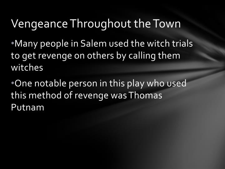 PPT - Vengeance and Scapegoating in the Crucible PowerPoint ...