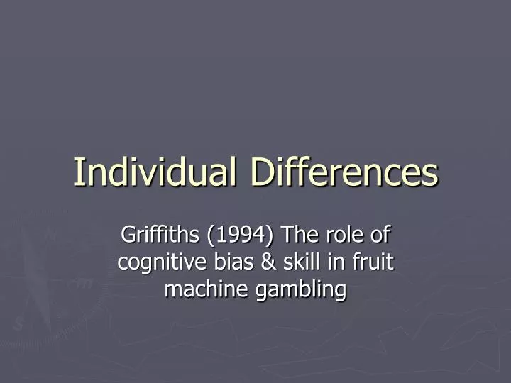 PPT - Individual Differences PowerPoint Presentation, free download ... PPT - Individual Differences PowerPoint Presentation, free download ...