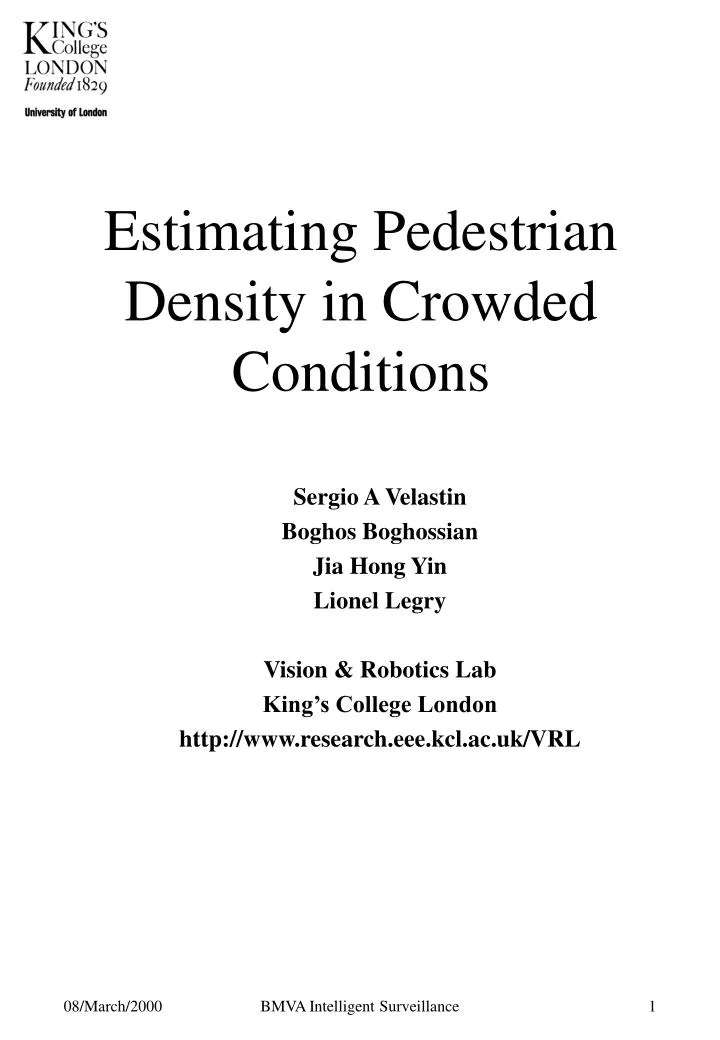 PPT - Estimating Pedestrian Density in Crowded Conditions PowerPoint ...