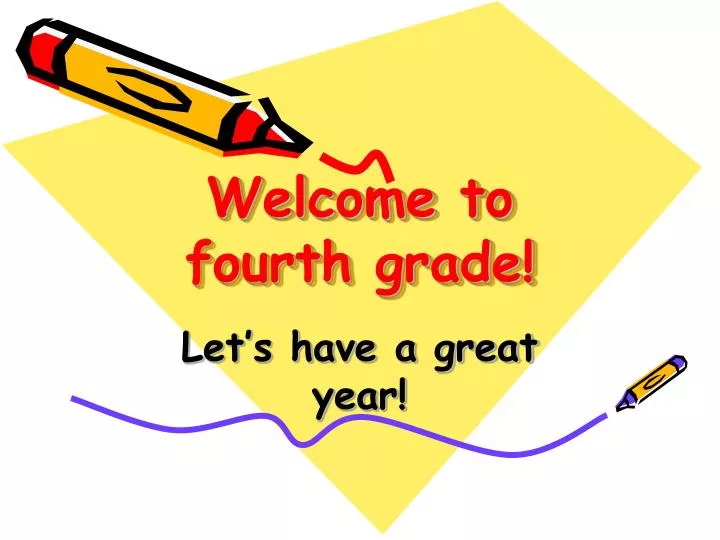 PPT - Welcome to fourth grade! PowerPoint Presentation, free download ...