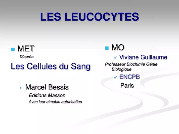 PPT - LES LEUCOCYTES PowerPoint Presentation, free download - ID:991907