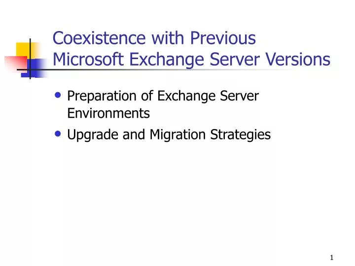 PPT - Coexistence with Previous Microsoft Exchange Server Versions ...