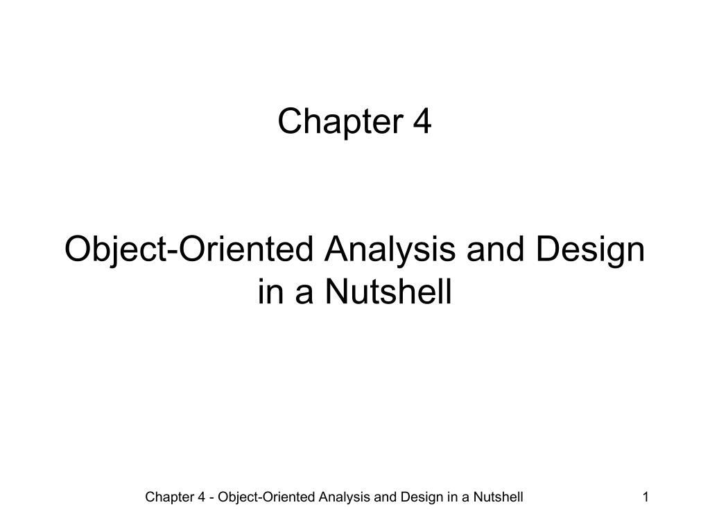 Ppt Chapter 4 Object Oriented Analysis And Design In A Nutshell Powerpoint Presentation Id