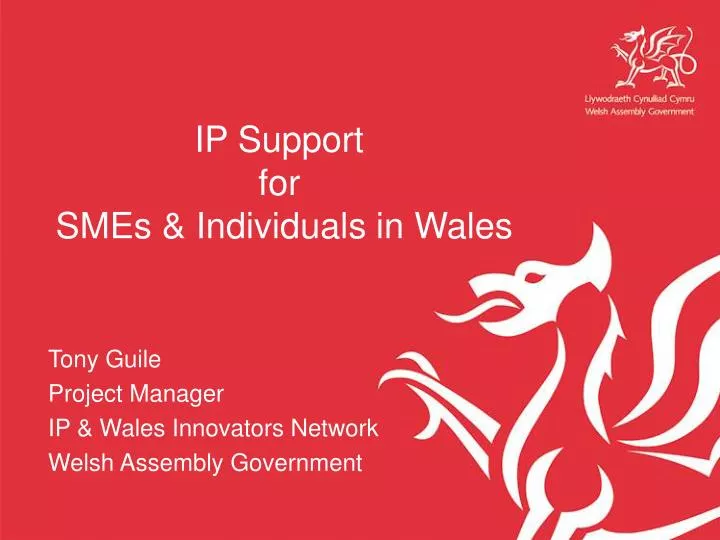 PPT - IP Support for SMEs & Individuals in Wales PowerPoint ...
