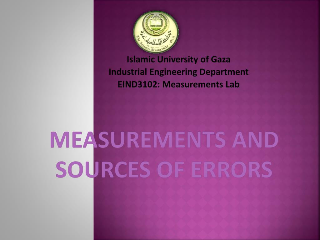 Ppt Measurements And Sources Of Errors Powerpoint Presentation Free