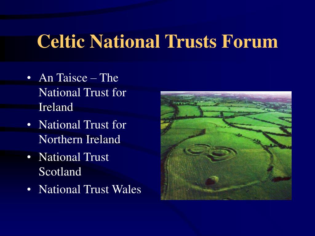 PPT - An Taisce The National Trust for Ireland “To protect Ireland’s ...