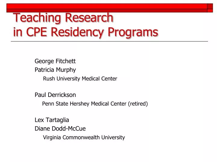 PPT - Teaching Research in CPE Residency Programs PowerPoint ...