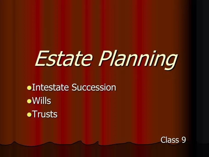 PPT - Estate Planning PowerPoint Presentation, free download - ID:998197