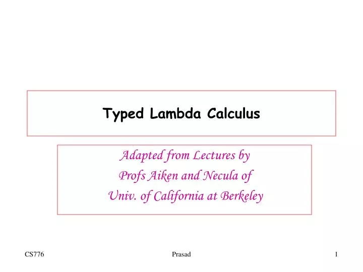 Ppt Typed Lambda Calculus Powerpoint Presentation Free Download Id 999147