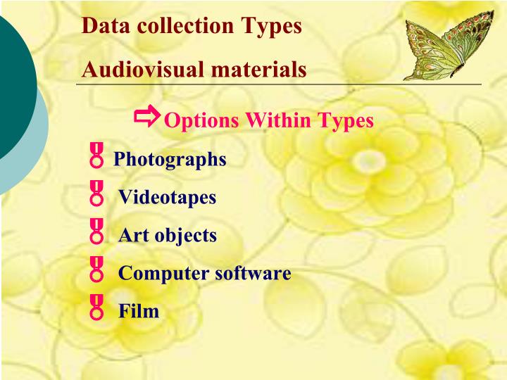 PPT - Qualitative Data collection Types Options Advantages, and ...